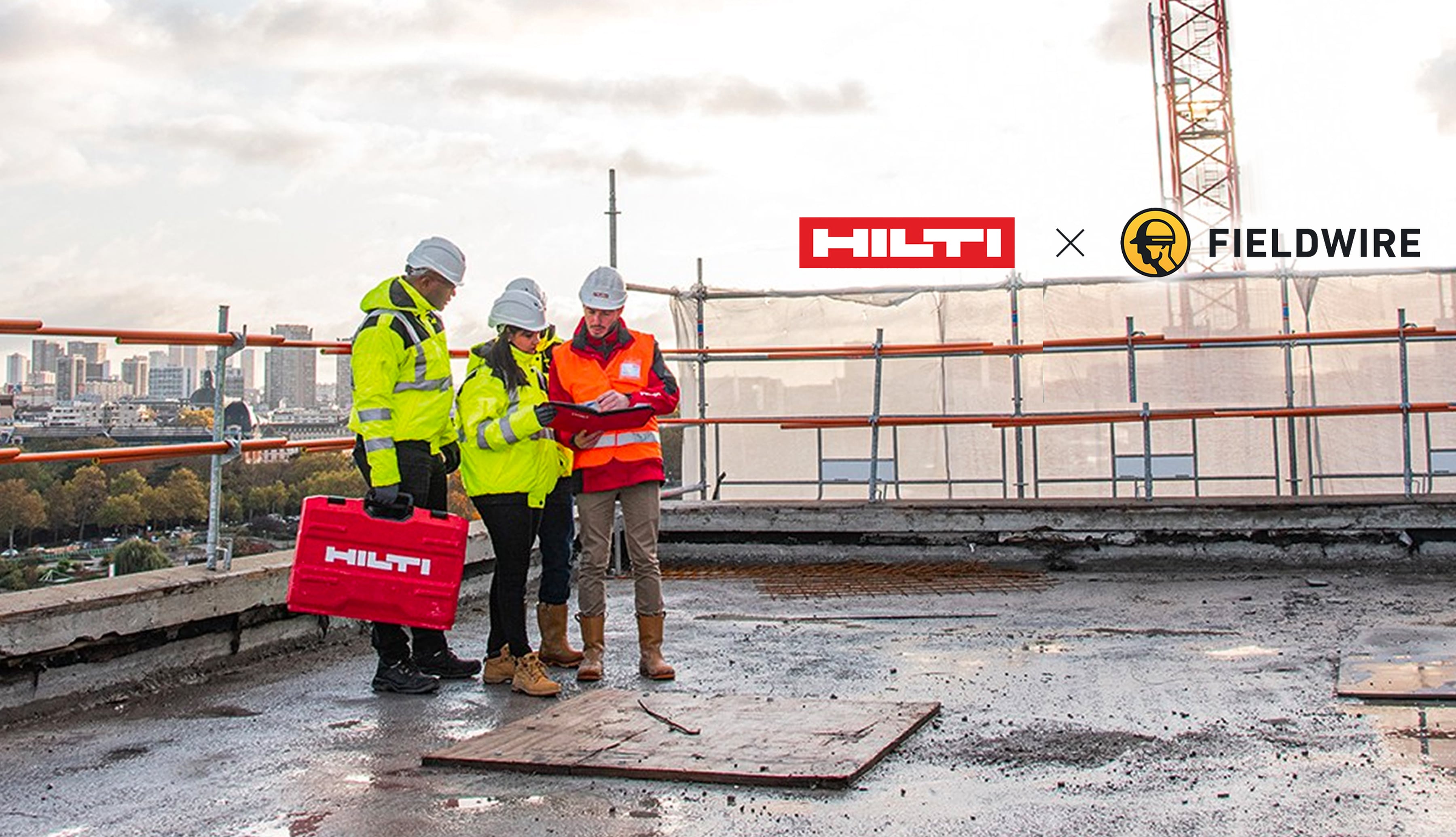 Hilti x Fieldwire - Hilti Corporation